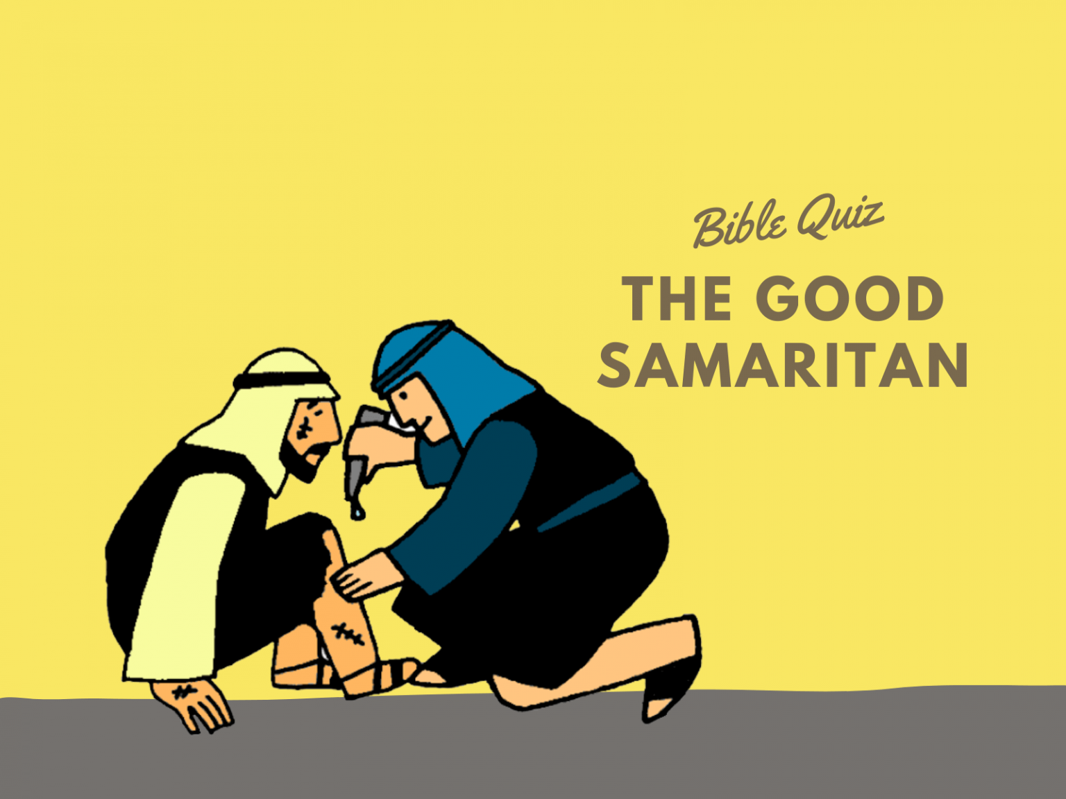 Bible Quiz: The Good Samaritan – Bible Potato
