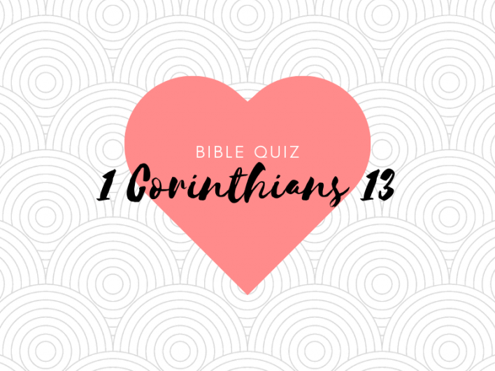 1 Corinthians 13 Bible Quiz – Bible Potato